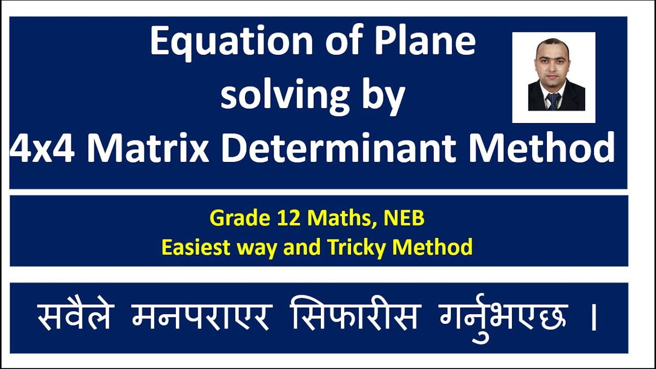 #Equation_of_Plane_Solving_by_4x4_Matrix_Determinant_Method #Grade_12 # ...