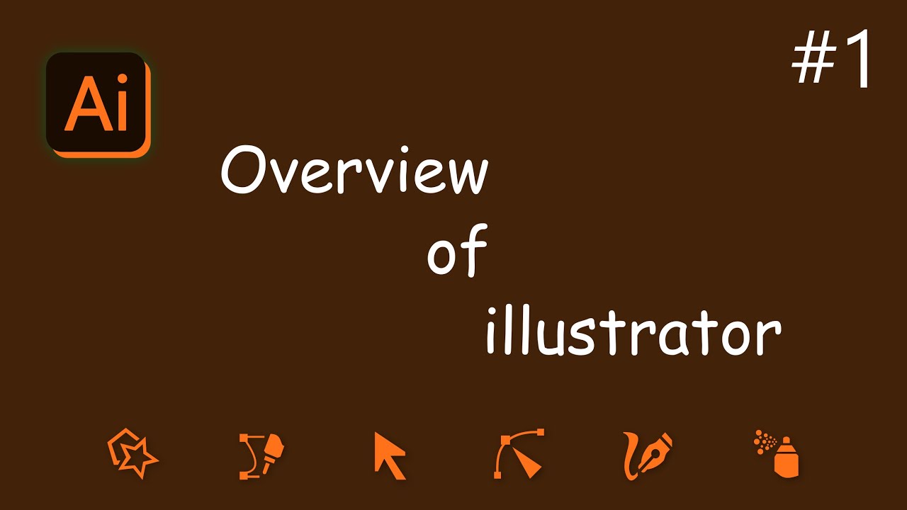 Overview of illustrator | illustrator class 1| illustrator for begineer ...