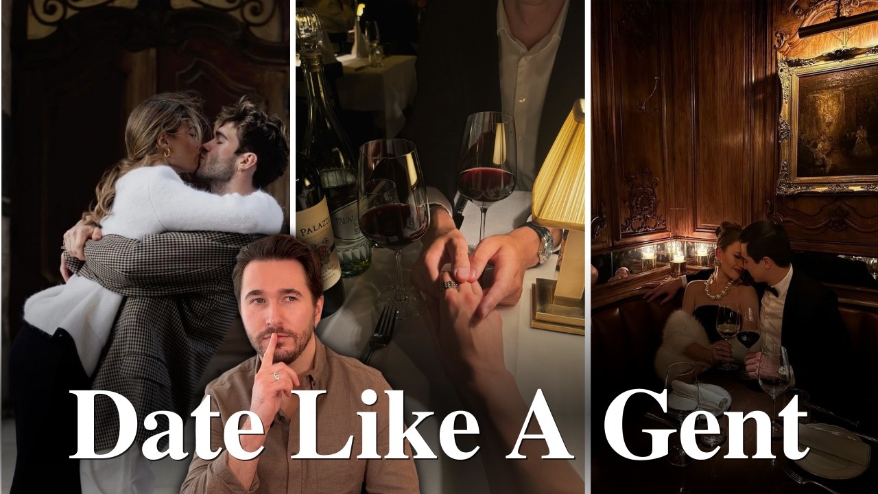 How To Date Like A Gentleman In 2026 (10 Modern Tips) - YouTube