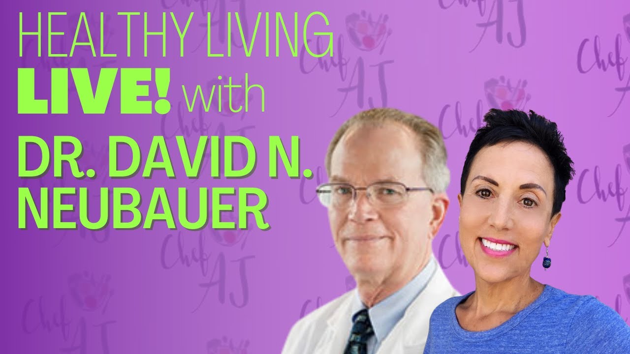 Healthy Living LIVE! with Dr. David N. Neubauer - YouTube