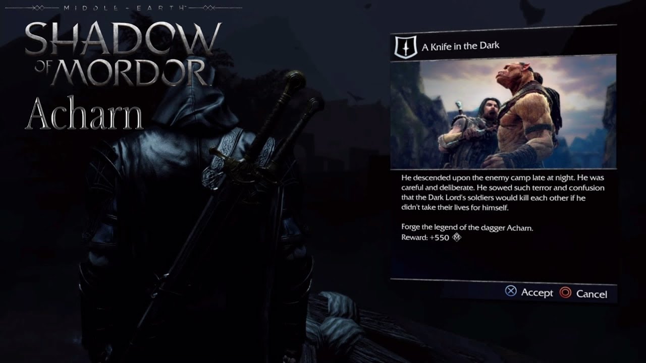 Middle earth™ Shadow of Mordor™ Acharn A Knife in the Dark - YouTube
