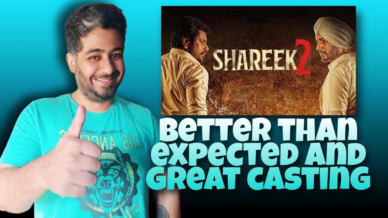 Shareek 2 Review, Jimmy Shergill, Dev Kharoud, Sharan Kaur, Mukul Dev ...