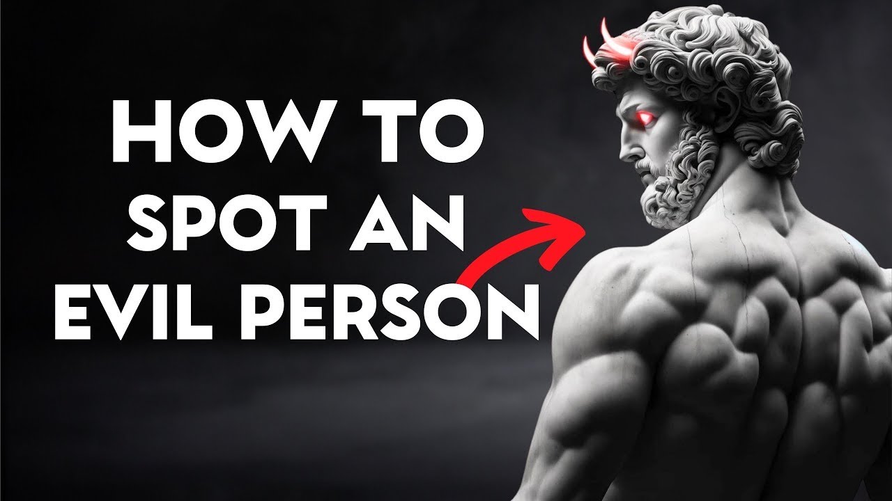 5 Signs You're Dealing With An Evil Person | Stoic| Stoicism - YouTube