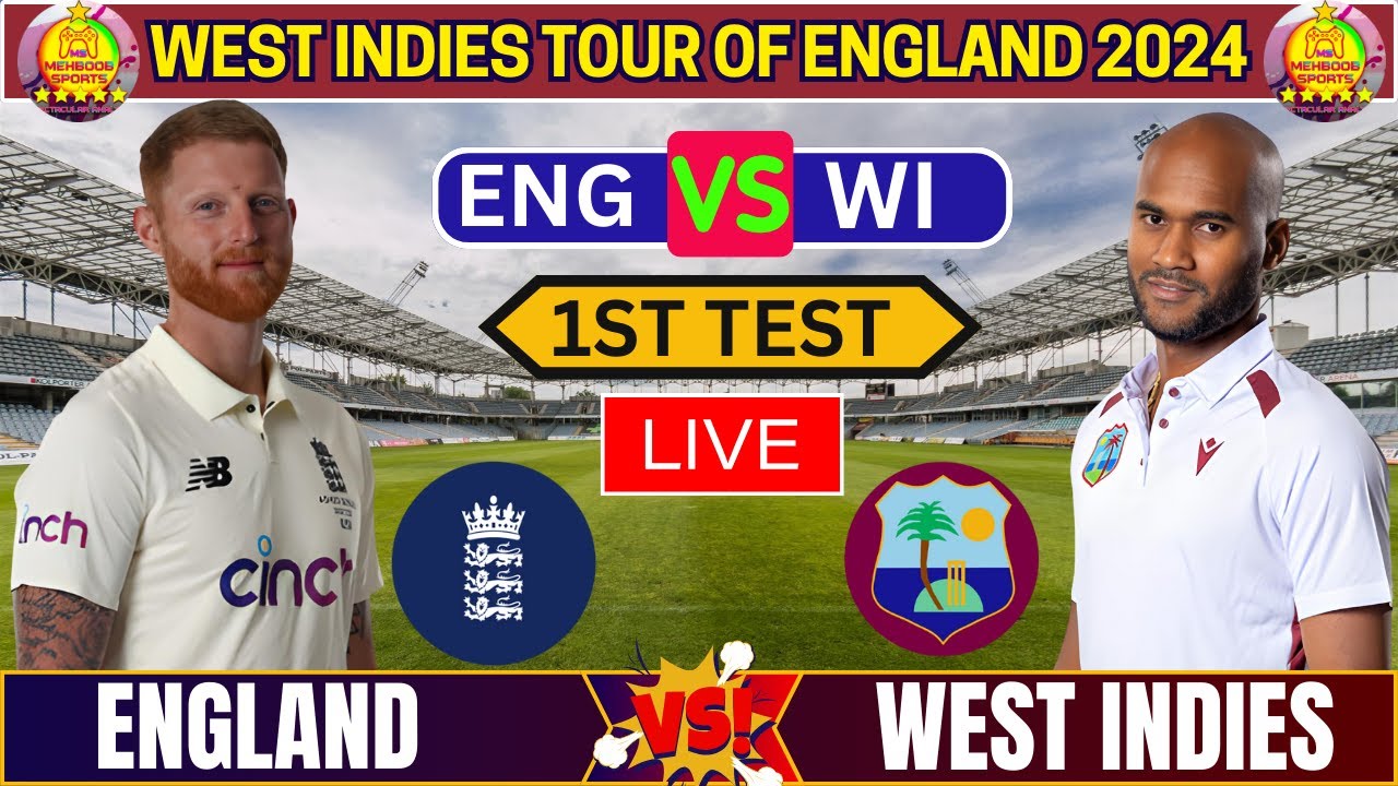 England vs West Indies 1st Test Live Scores | ENG vs WI 1st Test Day 1 ...