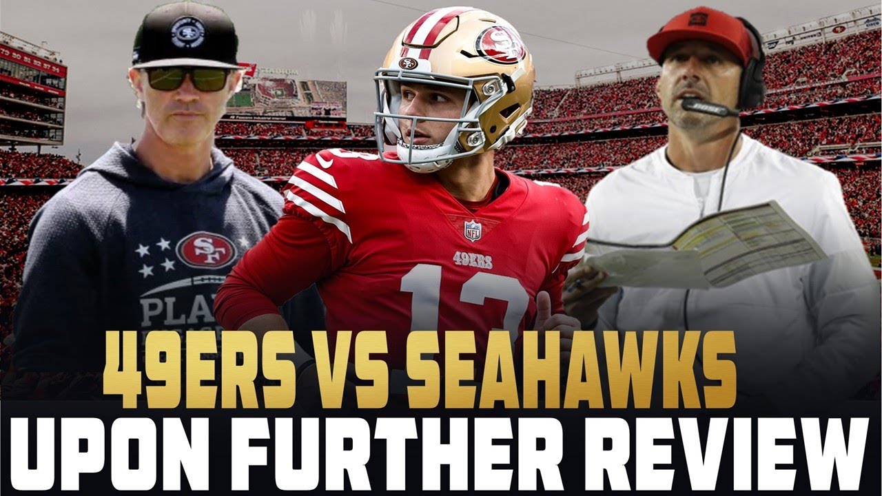 49ers vs Seahawks | Upon Further Review - YouTube