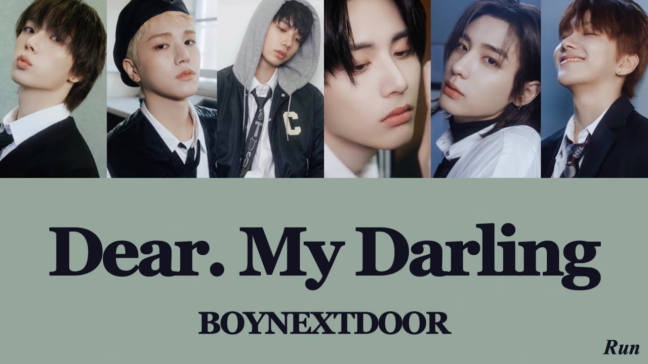【日本語訳/カナルビ/歌詞 】Dear. My Darling - BOYNEXTDOOR - YouTube