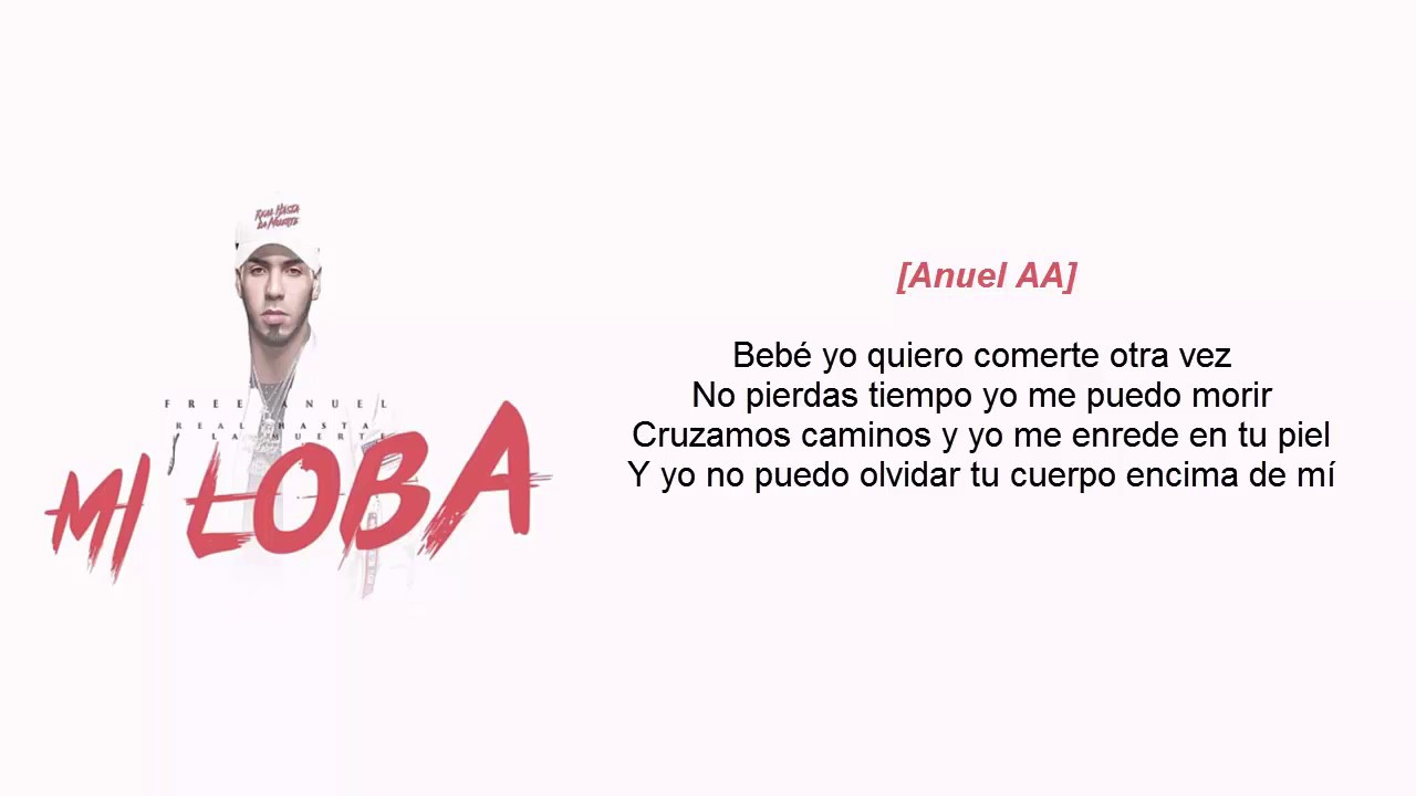Anuel Aa Mi Loba Ft Bryant Myers And Nio García Letraslyrics Youtube