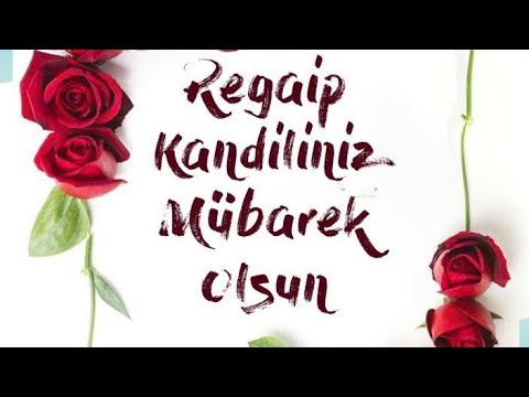 Dualı Regaip Kandili Mesajları 🤲🏼 En Yeni Kandil Mesajları 🌹