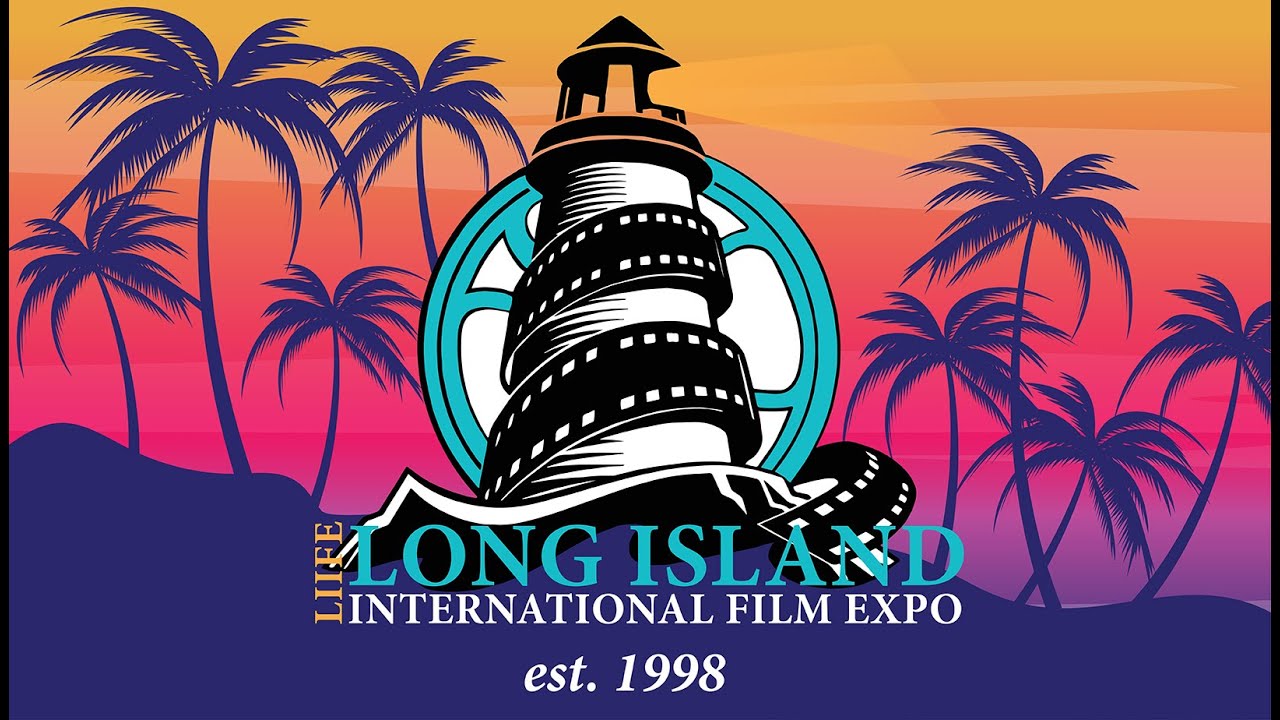 2024 LIIFE Commercial - Long Island International Film Expo - YouTube