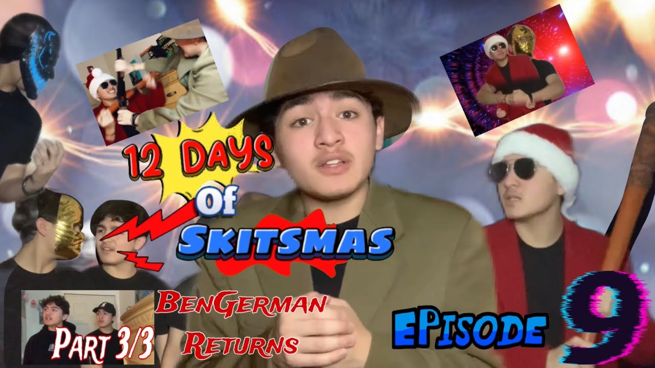 12 Days of Skitsmas (episode 9) (BenGerman Returns part 3/3) - YouTube