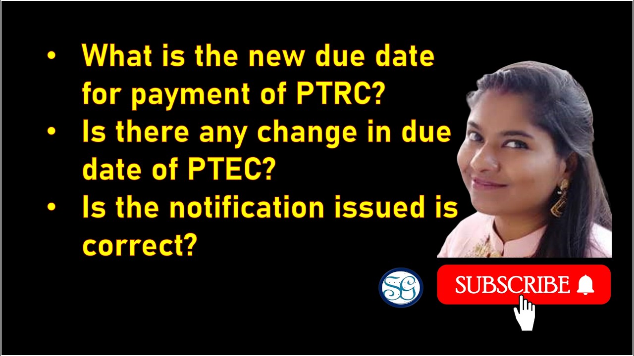 New PTRC and PTEC payment and return due dates - YouTube