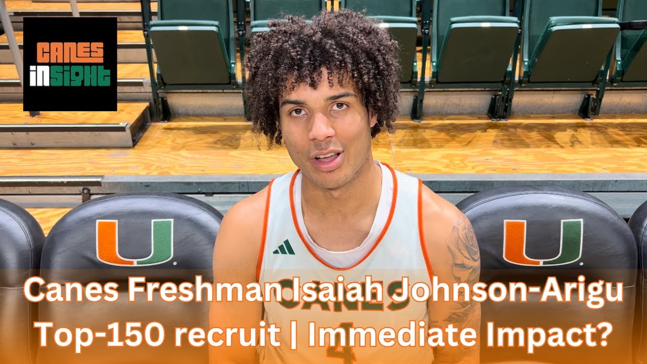 Canes Hoops freshman Isaiah Johnson-Arigu talks transition from ...