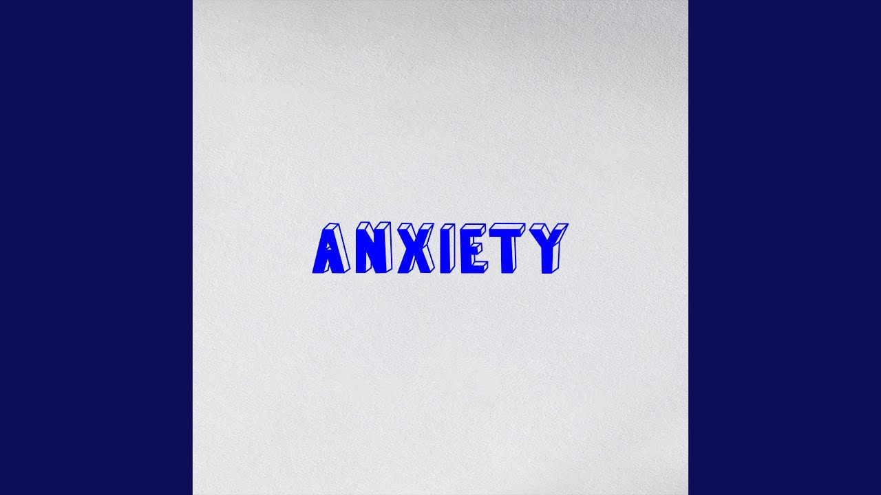 Anxiety YouTube anxiety-youtube