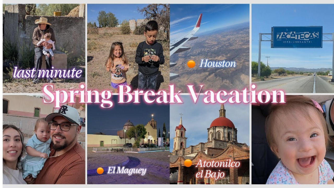 Last Minute Spring Break Vacation | Jalisco - Zacatecas - YouTube
