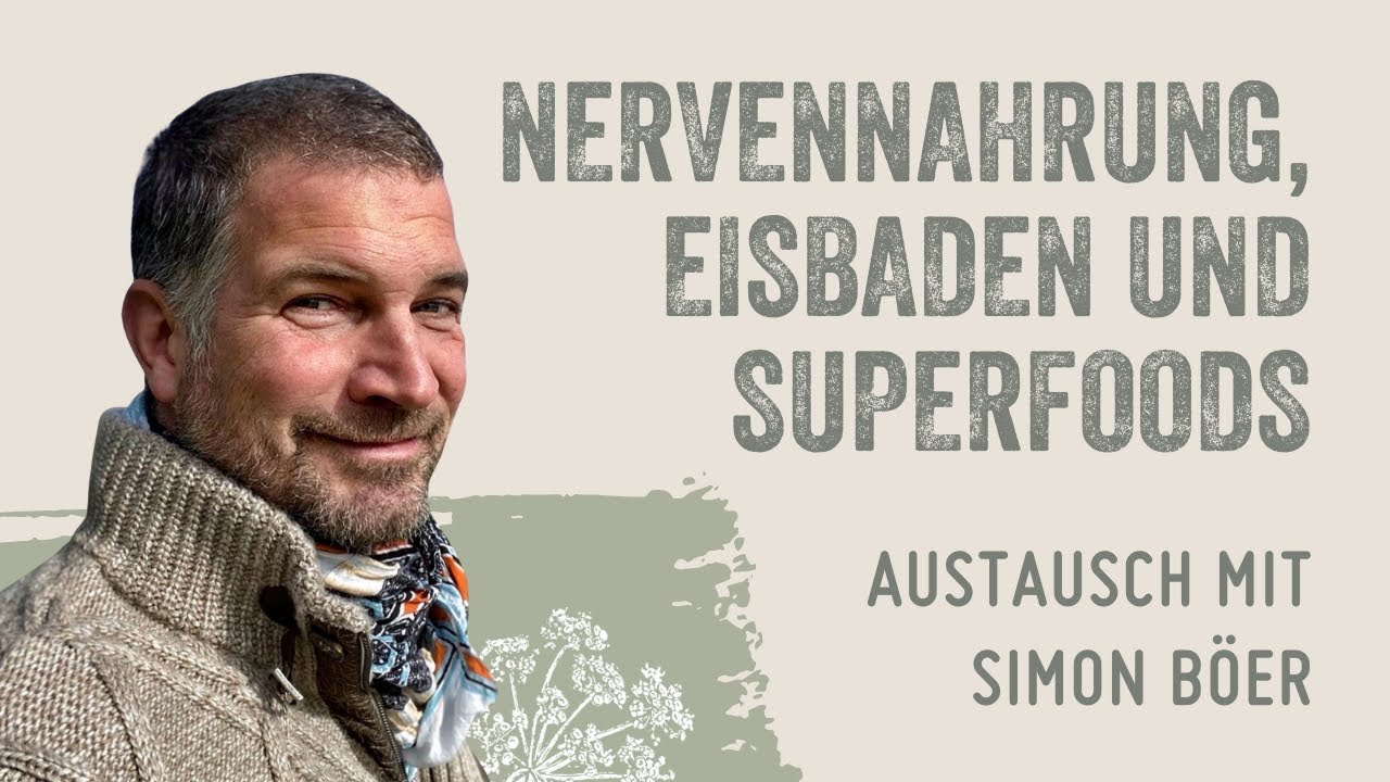 Nervennahrung und Stressbewältigung - im Austausch mit Simon Böer - YouTube