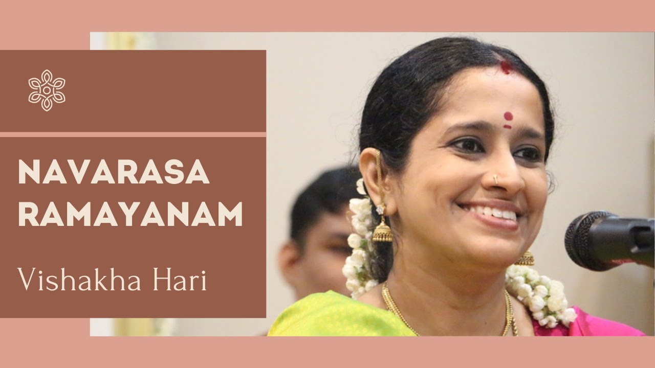 Navarasa Ramayanam - நவரச ராமாயணம் l Vishakha Hari l Harikhatha - YouTube