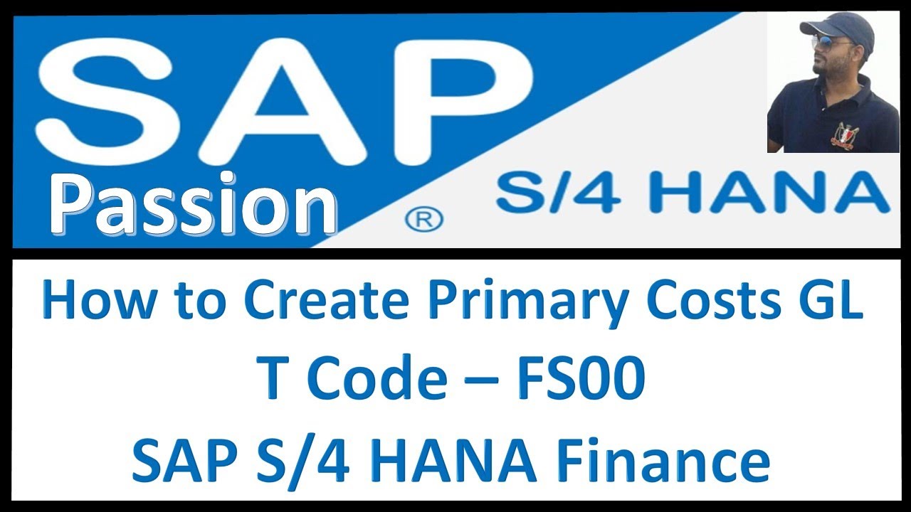 How to Create Primary Costs GL | T Code – FS00 | SAP S/4 HANA Finance ...