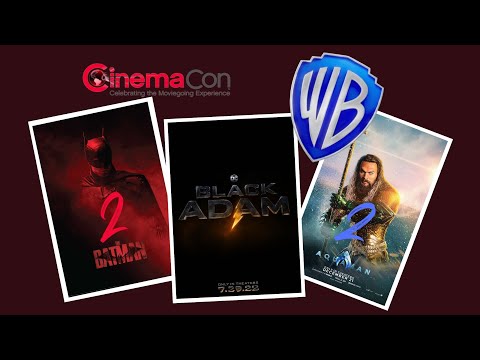 WB CinemaCon 2022 - The Batman 2, Black Adam, Aquaman 2…