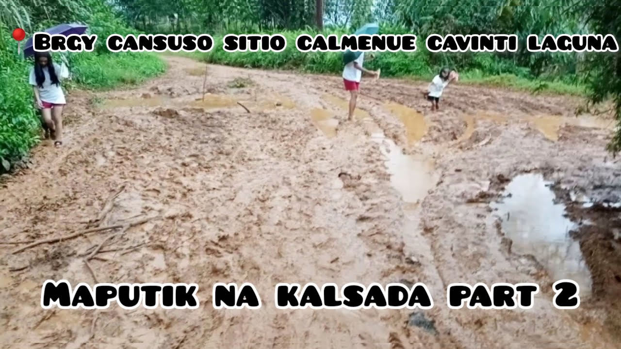 Maputik na kalsada part 2 - YouTube