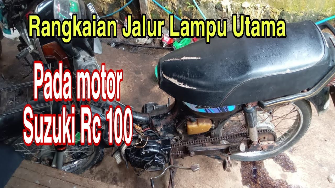 Jalur Lampu utama pada motor Rc 100 dan Warna Warna Kabelnya - YouTube