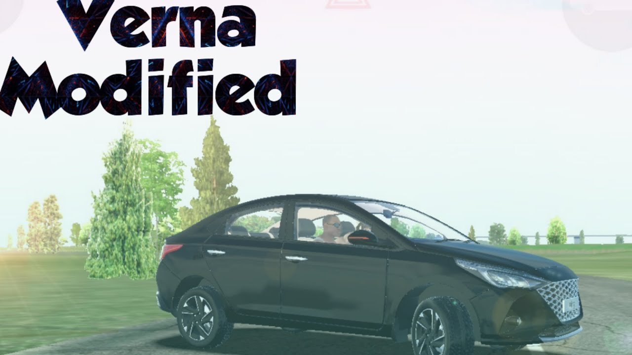Modified Verna | Indian cars simulator #verna #viral #video - YouTube