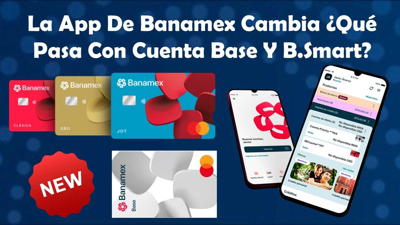 Pronto Cambiará También La App De #BANAMEX Así Queda Finalmente Cuenta ...