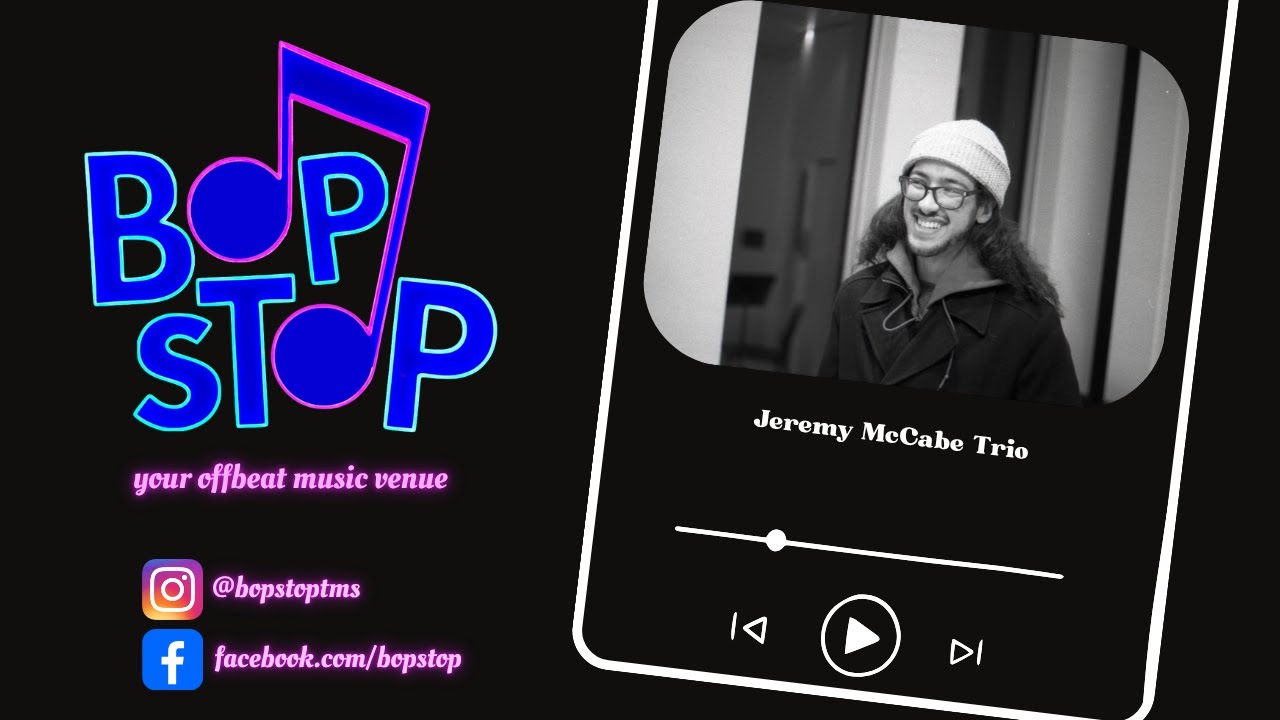 Jeremy McCabe Trio - Live @ BOP STOP - YouTube