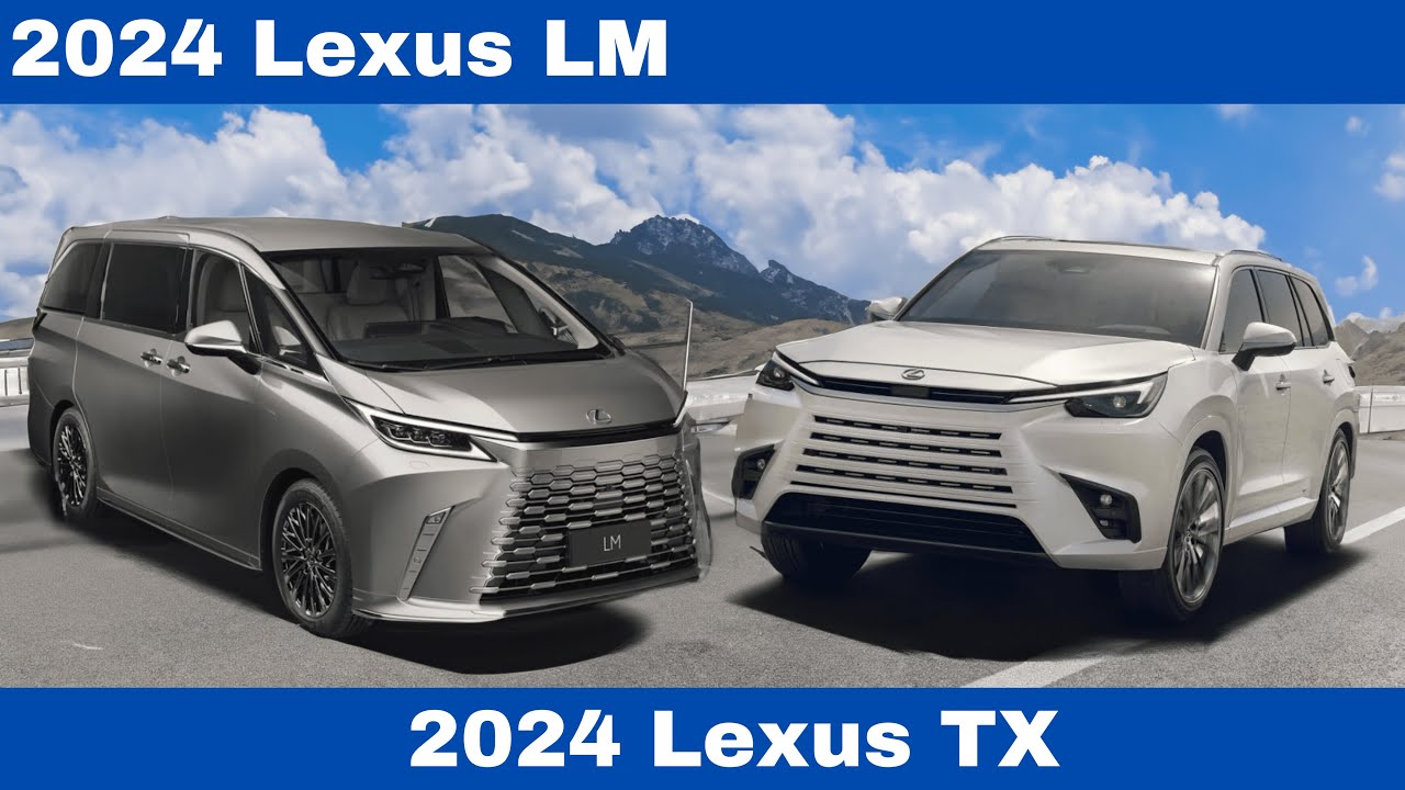 Compare the 2024 Lexus LM Vs. 2024 Lexus TX Comparison Differences ...