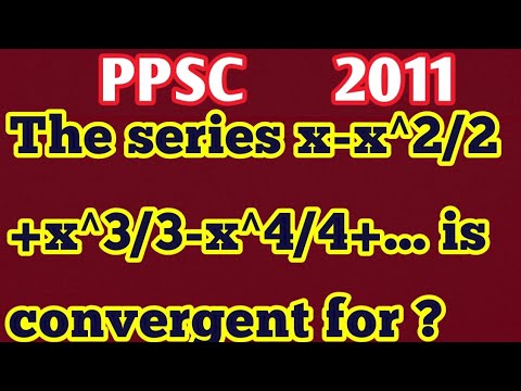 The series x-x^2/2+x^3/3-x^4/4+... is convergent for?||Ratio Test ...