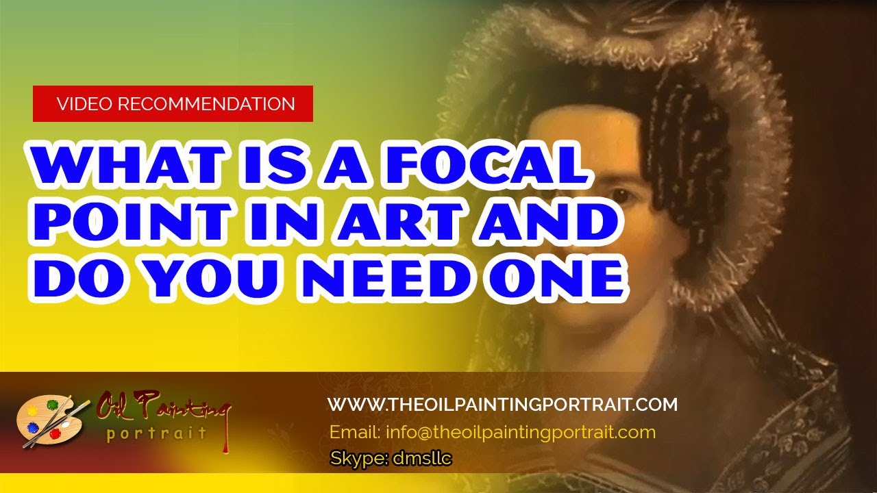 What Is A Focal Point In Art And Do You Need One - Oil Painting ...