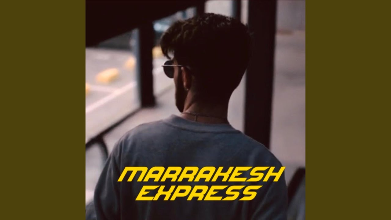 Marrakesh Express - YouTube