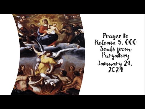 St. Gertrude Prayer to Release 5,000 Souls from Purgatory for January ...