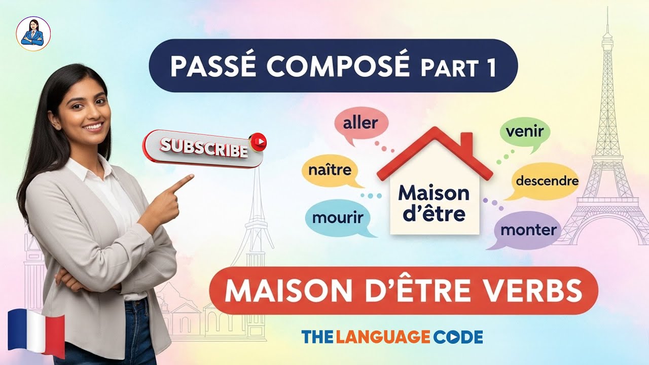 𝐏𝐚𝐬𝐬é 𝐂𝐨𝐦𝐩𝐨𝐬é 𝐰𝐢𝐭𝐡 Ê𝐭𝐫𝐞 | 𝐌𝐚𝐢𝐬𝐨𝐧 𝐝’ê𝐭𝐫𝐞 𝐕𝐞𝐫𝐛𝐬 𝐄𝐱𝐩𝐥𝐚𝐢𝐧𝐞𝐝 | 𝐅𝐫𝐞𝐧𝐜𝐡 ...