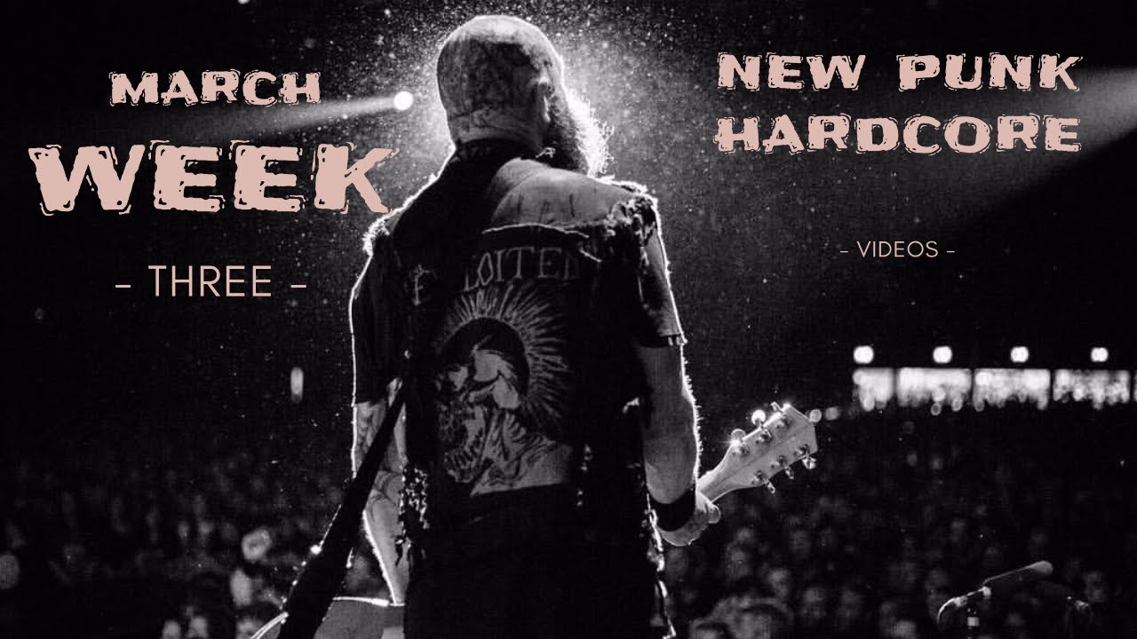 NEW PUNK ROCK HARDCORE VIDEO / MARCH , 23 / WEEK THREE . - YouTube