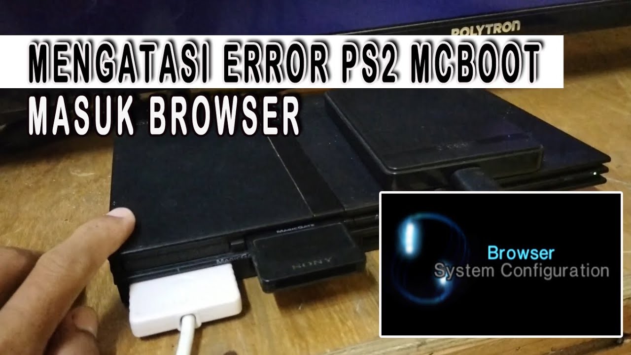 Mengatasi error PS2 MCboot hanya tampil browser - YouTube