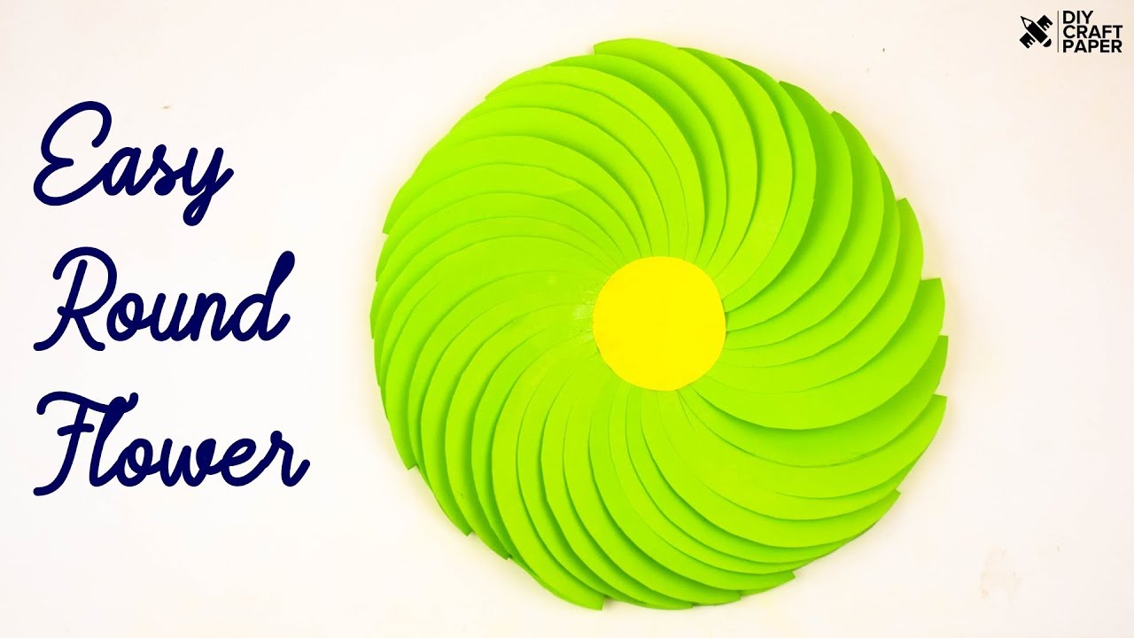 Easy Paper Flowers | How to Make Easy Round Flower | Paper Flowers ...