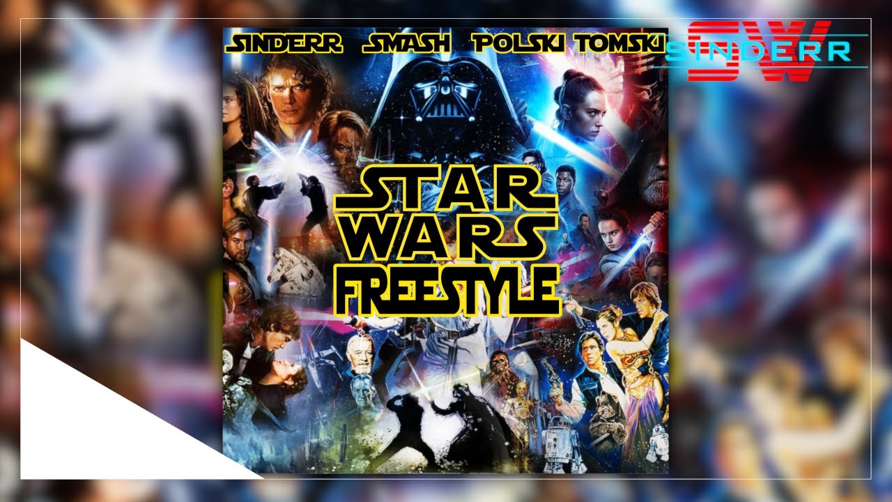 Sinderr x Smash x Polski Tomski - Star Wars Freestyle - YouTube