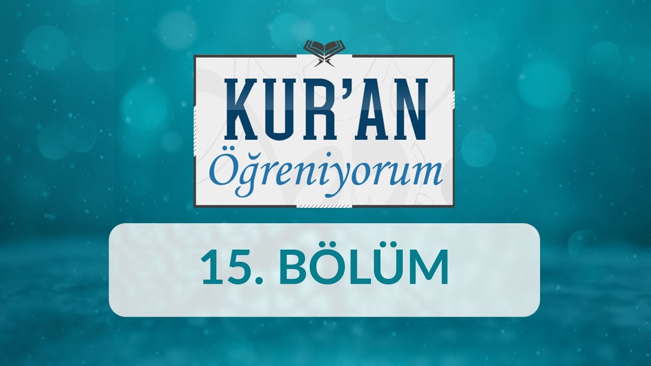 Zamir (Hâ Harfi) - Kur'an Öğreniyorum 15.Bölüm - YouTube