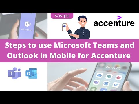 How to use Teams and Outlook in Mobile || Accenture - YouTube