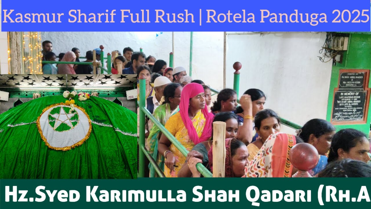 Kasmur Dargah 2 Lakh People Visit| Muharram 5 Days | Rotela Panduga ...