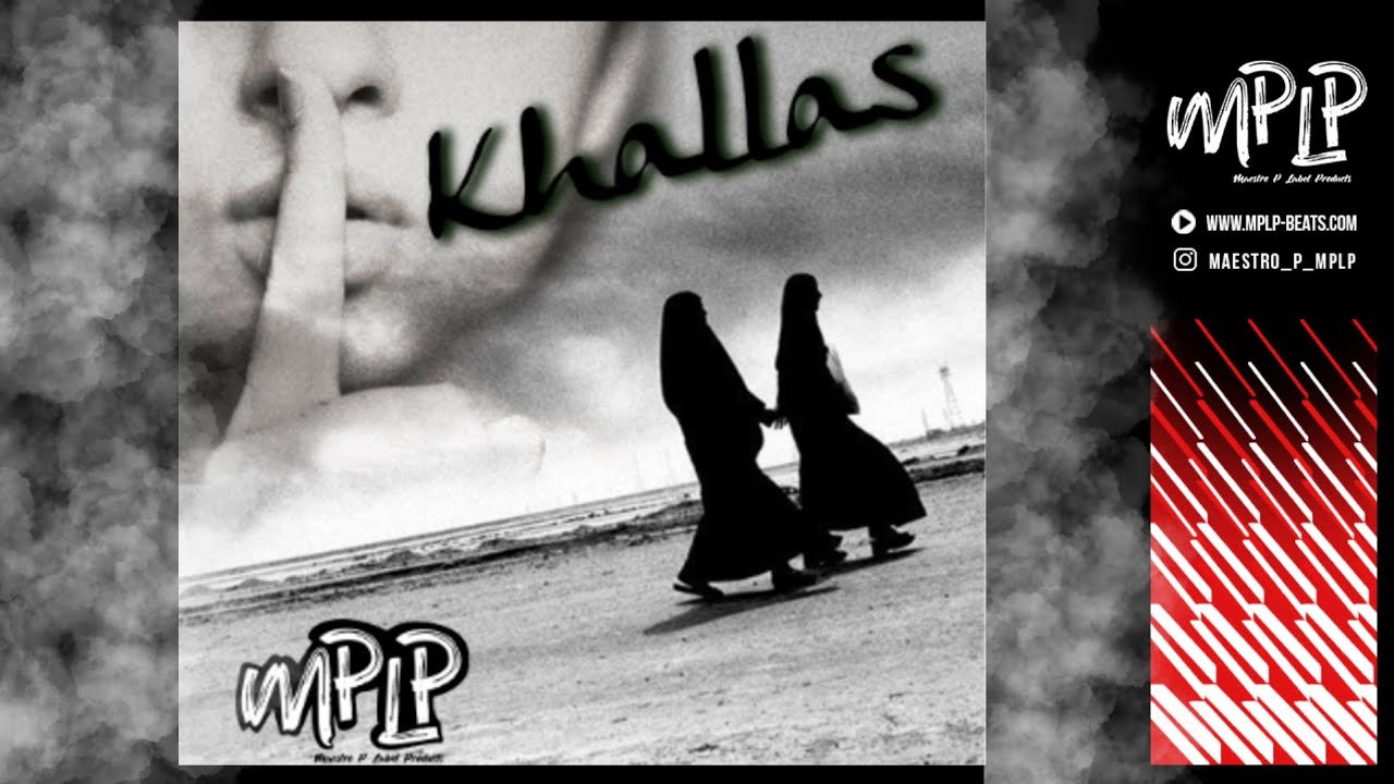 Khallas (Oriental reggaeton Beat;Arabic Music #hatespeech) (prod.MPLP ...