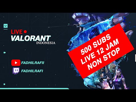 🔴YUKKK MABARIN GASKENNNN - LIVE Valorant Indonesia