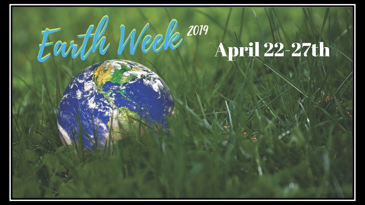 Change Happens celebrates Earth Week 2019 - YouTube