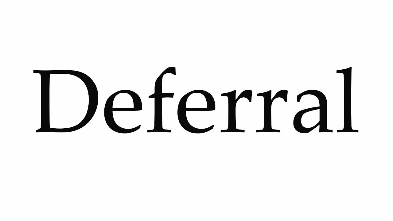 How To Pronounce Deferral YouTube how-to-pronounce-deferral-youtube