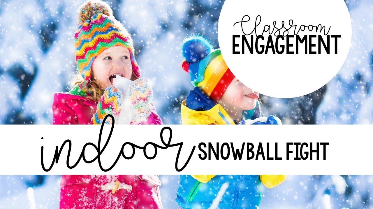 Engagement Strategy - Classroom Snowball Fight - YouTube