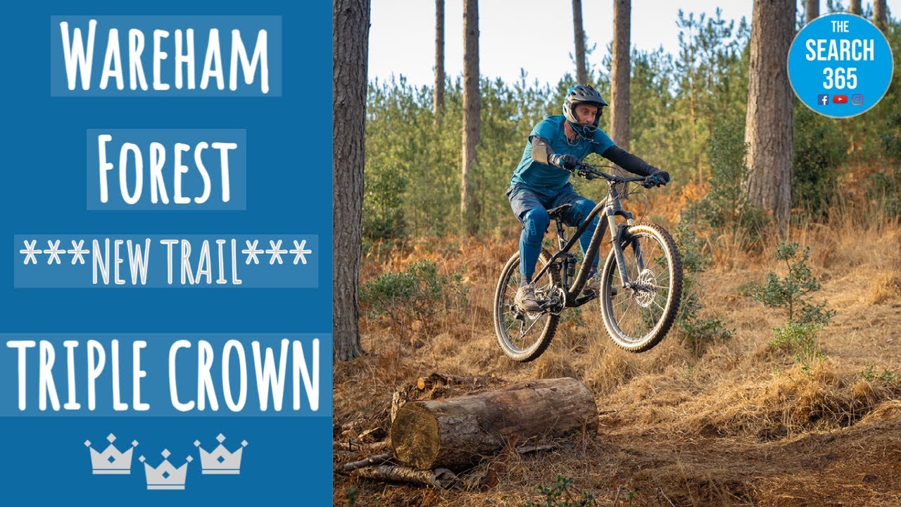 Wareham Forest | MTB Trail | Triple Crown | ***NEW TRAIL 2020*** - YouTube