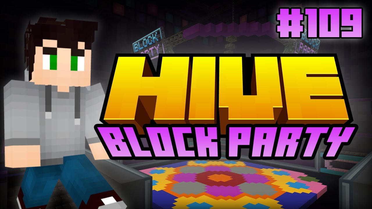 THE CLUB IS ALIVE - Minecraft Hive: Block Party #109 - YouTube