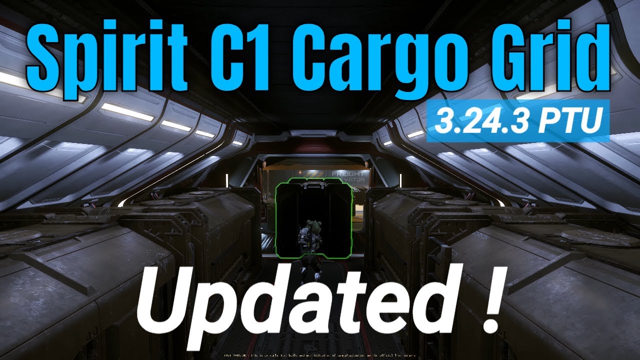 Spirit C1 Cargo Grid Updated In 3.24.3 PTU | Star Citizen 3.24.3 PTU ...