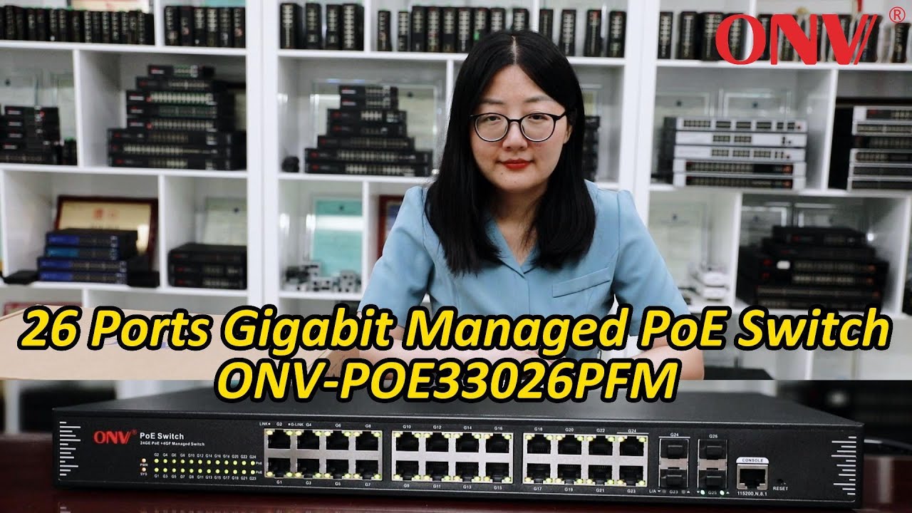 ONV 26 port Gigabit L2+ managed PoE switch(ONV-POE33026PFM) - YouTube