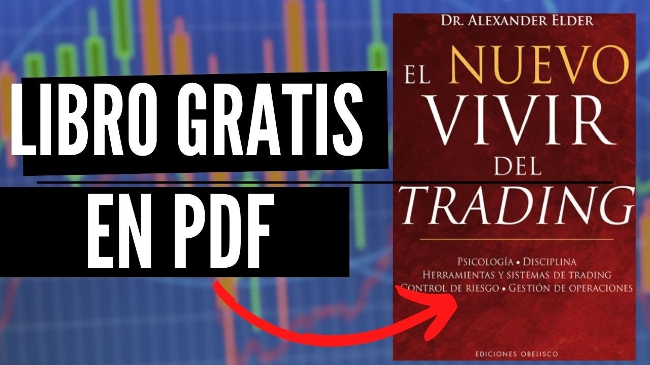 LIBROS DE TRADING🤑 - EL NUEVO VIVIR DEL TRADING GRATIS EN PDF ...